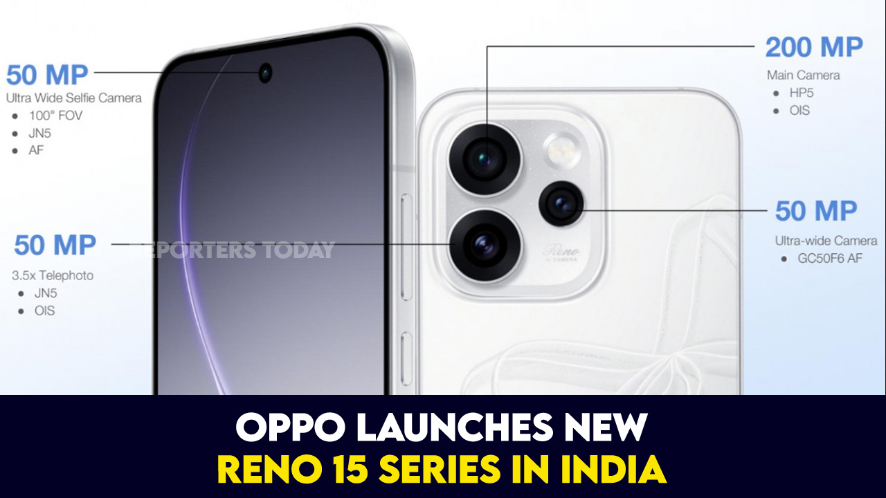 Oppo launches new Reno 15 series in India - Reporters Today English